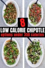 8 BEST Low Calorie Chipotle Options Under 350 Calories
