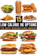 15+ Low Calorie Burger King Options | The Best Orders For 2022