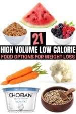 21 High Volume Low Calorie Foods To Eat