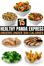 15 BEST Healthy Panda Express Orders UNDER 300 Calories