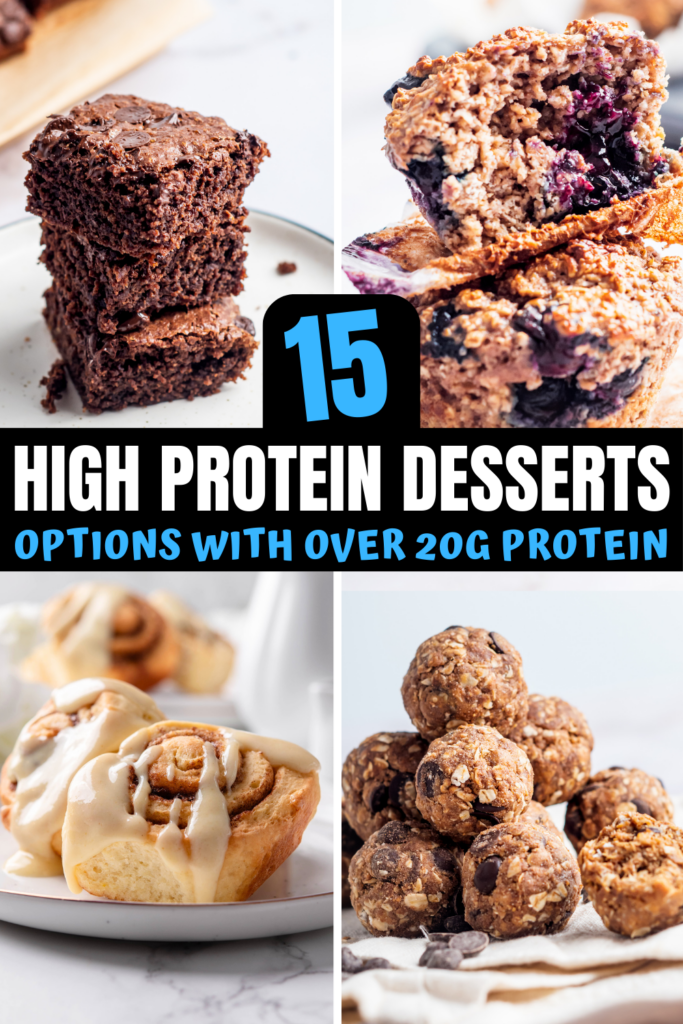 15 BEST High Protein Desserts With Over 20g Protein