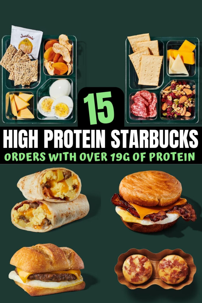 15 High Protein Starbucks Options (Over 19g Protein Each)